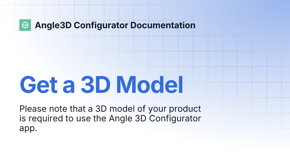 Get a 3D Model | Angle3D Configurator Documentation