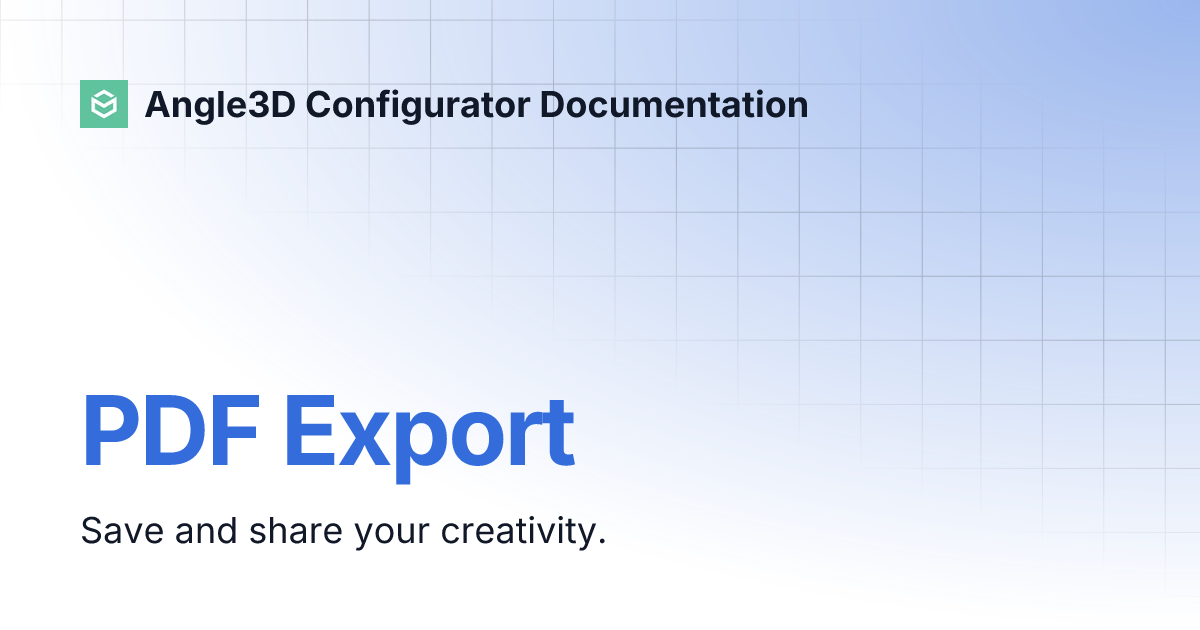 PDF Export | Angle3D Configurator Documentation